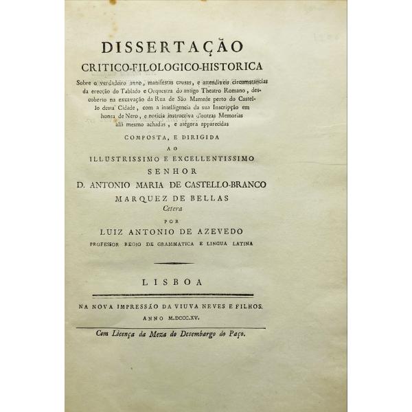 AZEVEDO, Luis António de. - DISSERTAÇÃO CRITICO-FOLOLOGICO-HISTORICA ...